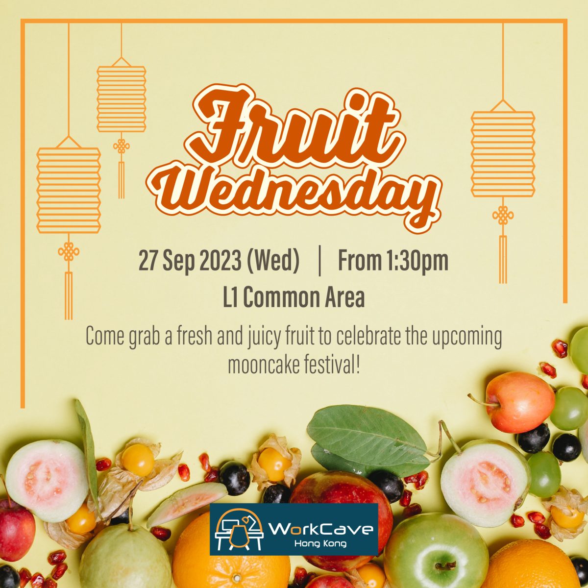 WorkCave "Fruit Wednesday" For The Moon Festival - WorkCave Hong Kong